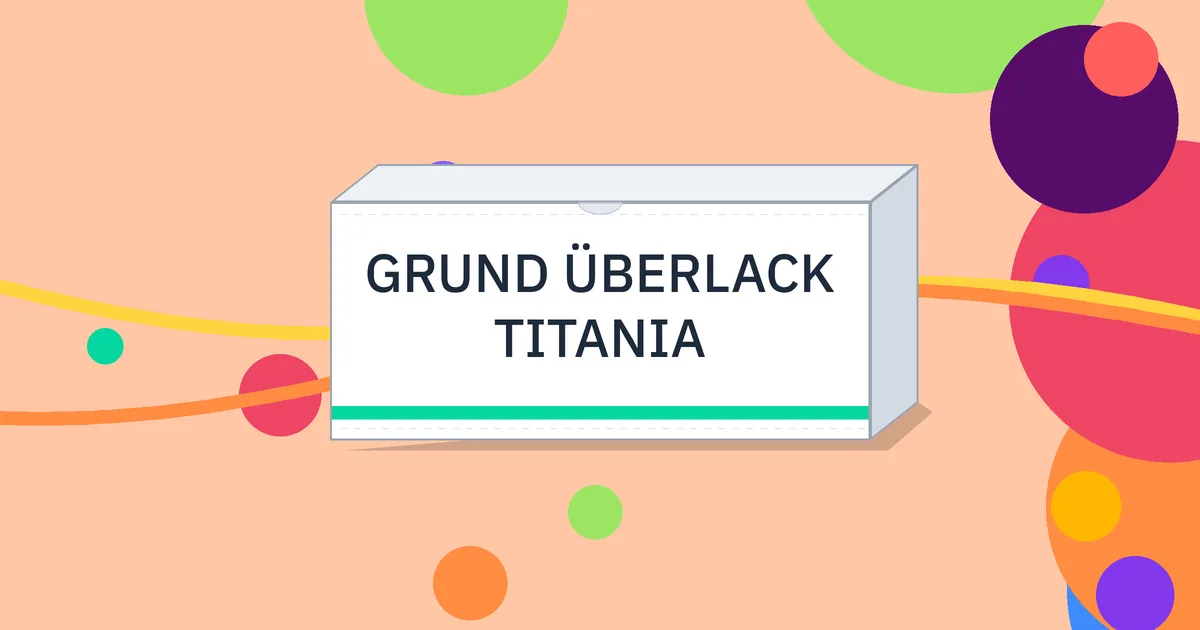 Symbolbild: Packung mit der Aufschrift GRUND ÜBERLACK TITANIA (PZN 06946959) – Verfügbarkeit und Bezug in Apotheken in Frankfurt am Main