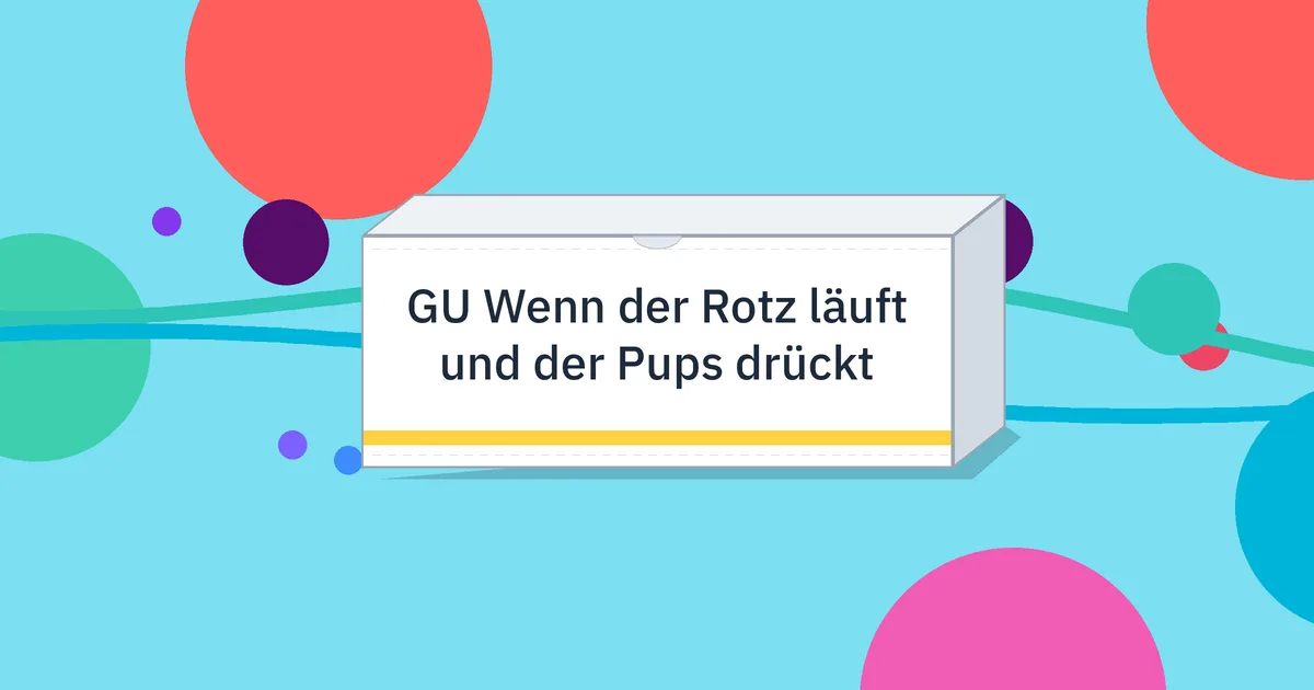 Symbolbild: Packung mit der Aufschrift GU Wenn der Rotz läuft und der Pups drückt (PZN 18266425) – Verfügbarkeit und Bezug in Apotheken in Frankfurt am Main
