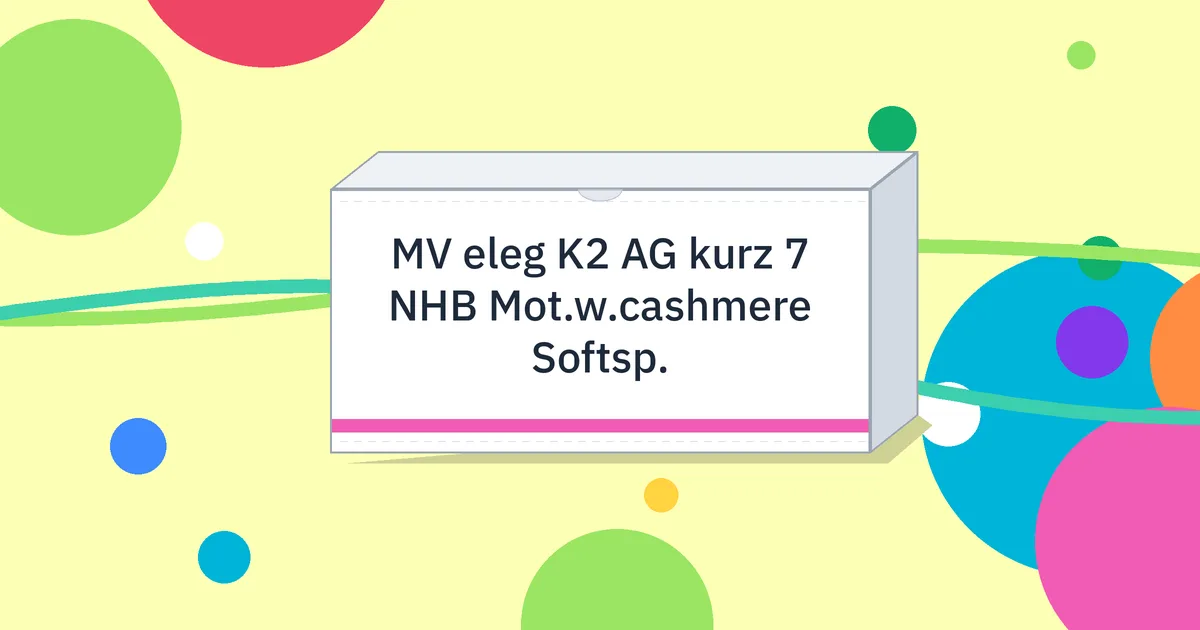 Symbolbild: Packung mit der Aufschrift MV eleg K2 AG kurz 7 NHB Mot.w.cashmere Softsp. (PZN 15712350) – Verfügbarkeit und Bezug in Apotheken in Frankfurt am Main