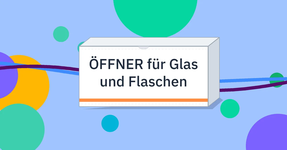 Symbolbild: Packung mit der Aufschrift ÖFFNER für Glas und Flaschen (PZN 08907768) – Verfügbarkeit und Bezug in Apotheken in Frankfurt am Main