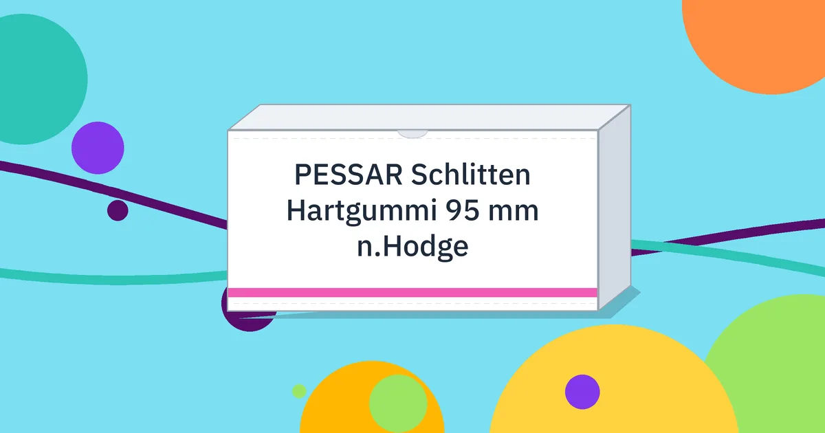 Symbolbild: Packung mit der Aufschrift PESSAR Schlitten Hartgummi 95 mm n.Hodge (PZN 01733733) – Verfügbarkeit und Bezug in Apotheken in Frankfurt am Main