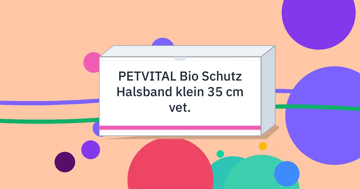 Symbolbild: Packung mit der Aufschrift PETVITAL Bio Schutz Halsband klein 35 cm vet. (PZN 07507067) – Verfügbarkeit und Bezug in Apotheken in Frankfurt am Main