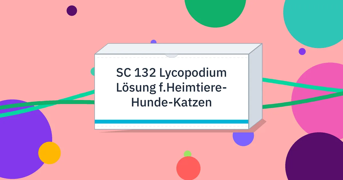 Symbolbild: Packung mit der Aufschrift SC 132 Lycopodium Lösung f.Heimtiere-Hunde-Katzen (PZN 09681591) – Verfügbarkeit und Bezug in Apotheken in Frankfurt am Main