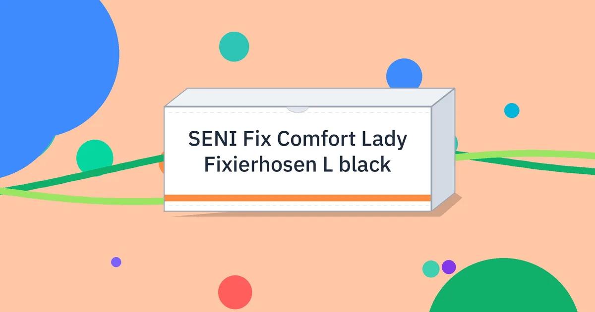 Symbolbild: Packung mit der Aufschrift SENI Fix Comfort Lady Fixierhosen L black (PZN 20286553) – Verfügbarkeit und Bezug in Apotheken in Frankfurt am Main