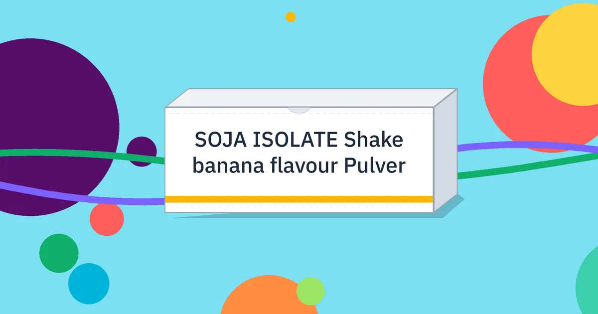 Symbolbild: Packung mit der Aufschrift SOJA ISOLATE Shake banana flavour Pulver (PZN 10268525) – Verfügbarkeit und Bezug in Apotheken in Frankfurt am Main