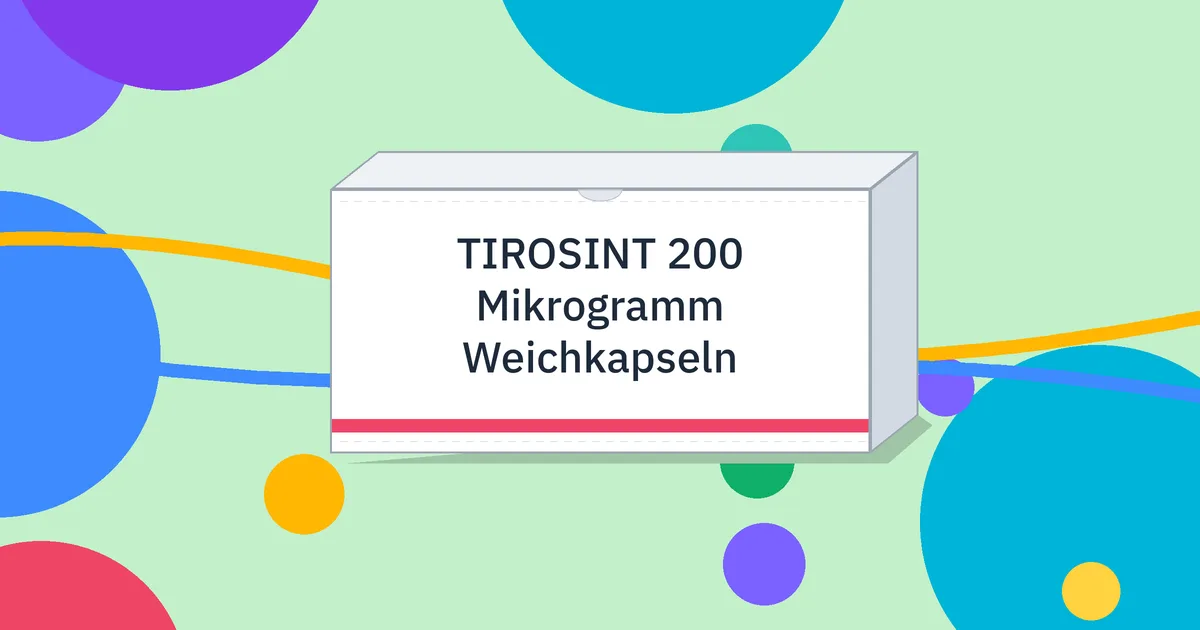 Symbolbild: Packung mit der Aufschrift TIROSINT 200 Mikrogramm Weichkapseln (PZN 16499504) – Verfügbarkeit und Bezug in Apotheken in Frankfurt am Main