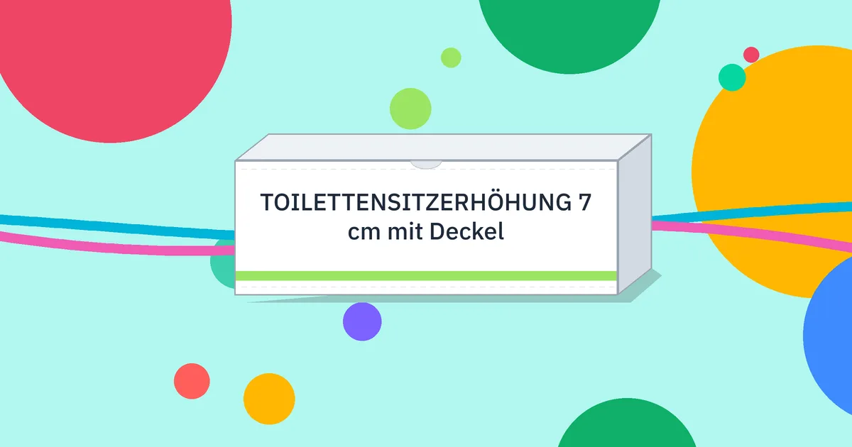 Symbolbild: Packung mit der Aufschrift TOILETTENSITZERHÖHUNG 7 cm mit Deckel (PZN 10074413) – Verfügbarkeit und Bezug in Apotheken in Frankfurt am Main