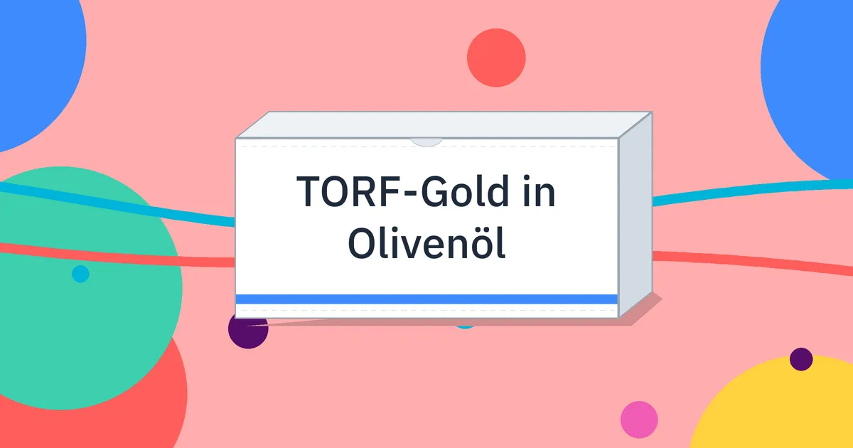 Symbolbild: Packung mit der Aufschrift TORF-Gold in Olivenöl (PZN 18790994) – Verfügbarkeit und Bezug in Apotheken in Frankfurt am Main