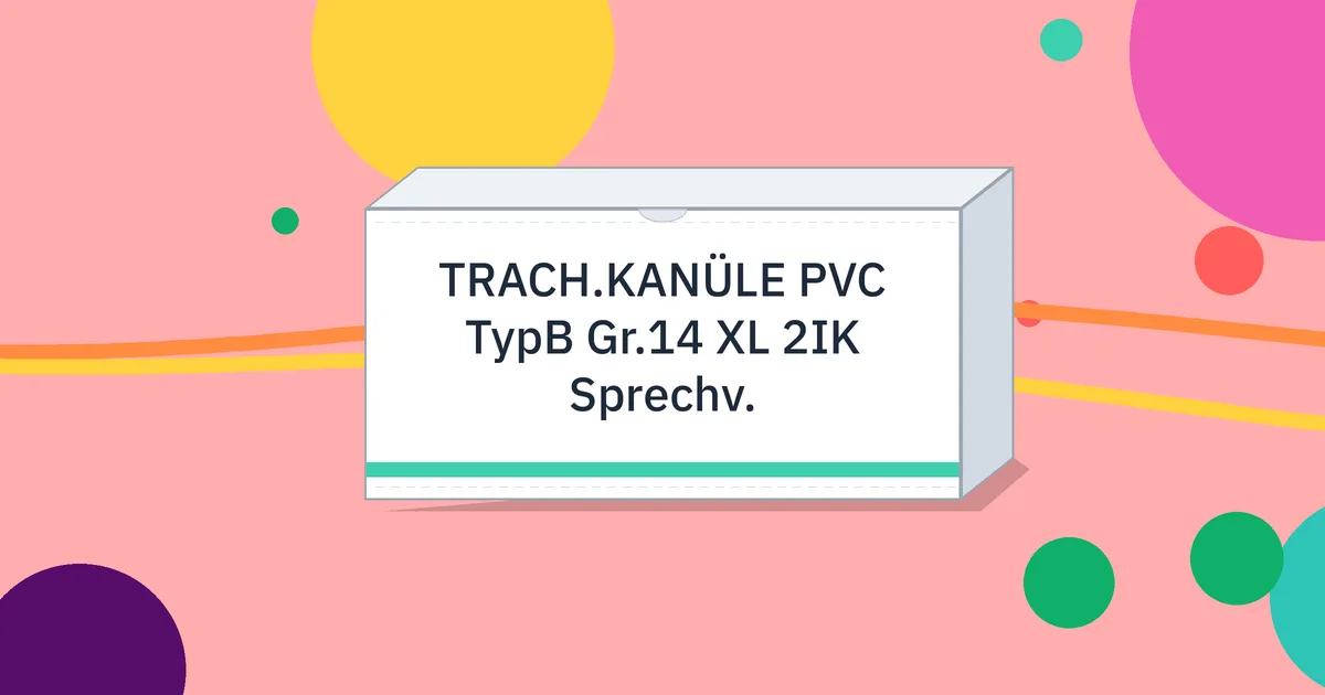 Symbolbild: Packung mit der Aufschrift TRACH.KANÜLE PVC TypB Gr.14 XL 2IK Sprechv. (PZN 07000138) – Verfügbarkeit und Bezug in Apotheken in Frankfurt am Main