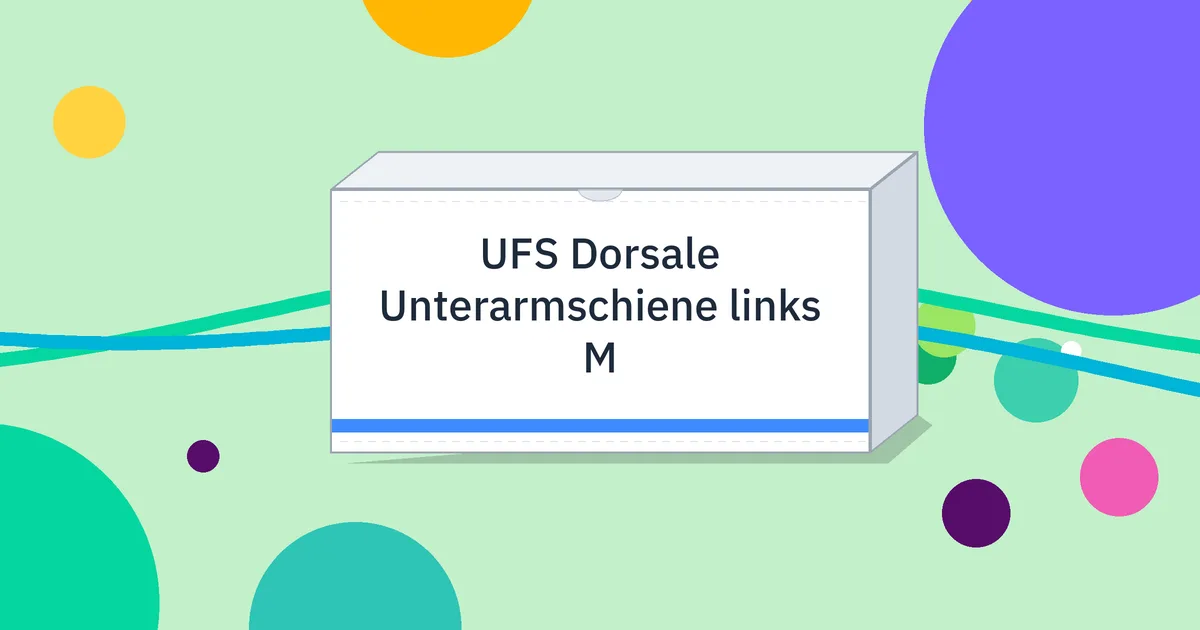 Symbolbild: Packung mit der Aufschrift UFS Dorsale Unterarmschiene links M (PZN 09225953) – Verfügbarkeit und Bezug in Apotheken in Frankfurt am Main