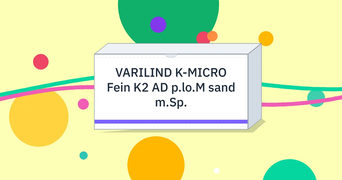 Symbolbild: Packung mit der Aufschrift VARILIND K-MICRO Fein K2 AD p.lo.M sand m.Sp. (PZN 20558603) – Verfügbarkeit und Bezug in Apotheken in Frankfurt am Main