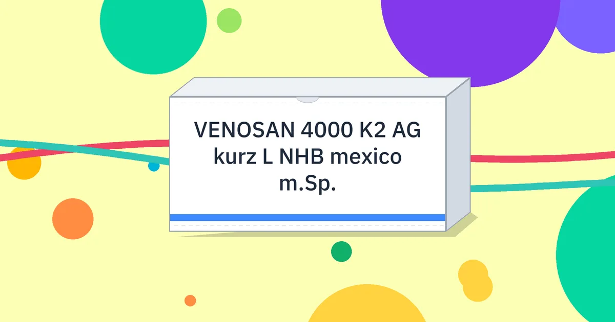Symbolbild: Packung mit der Aufschrift VENOSAN 4000 K2 AG kurz L NHB mexico m.Sp. (PZN 14424672) – Verfügbarkeit und Bezug in Apotheken in Frankfurt am Main
