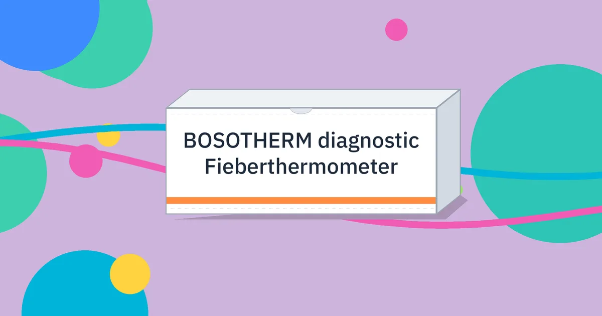 Symbolbild: Packung mit der Aufschrift BOSOTHERM diagnostic Fieberthermometer (PZN 12461953) – Verfügbarkeit und Bezug in Apotheken in Frankfurt am Main