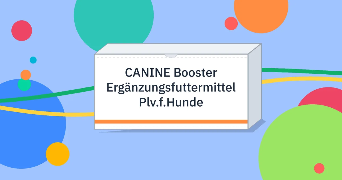 Symbolbild: Packung mit der Aufschrift CANINE Booster Ergänzungsfuttermittel Plv.f.Hunde (PZN 18760527) – Verfügbarkeit und Bezug in Apotheken in Frankfurt am Main