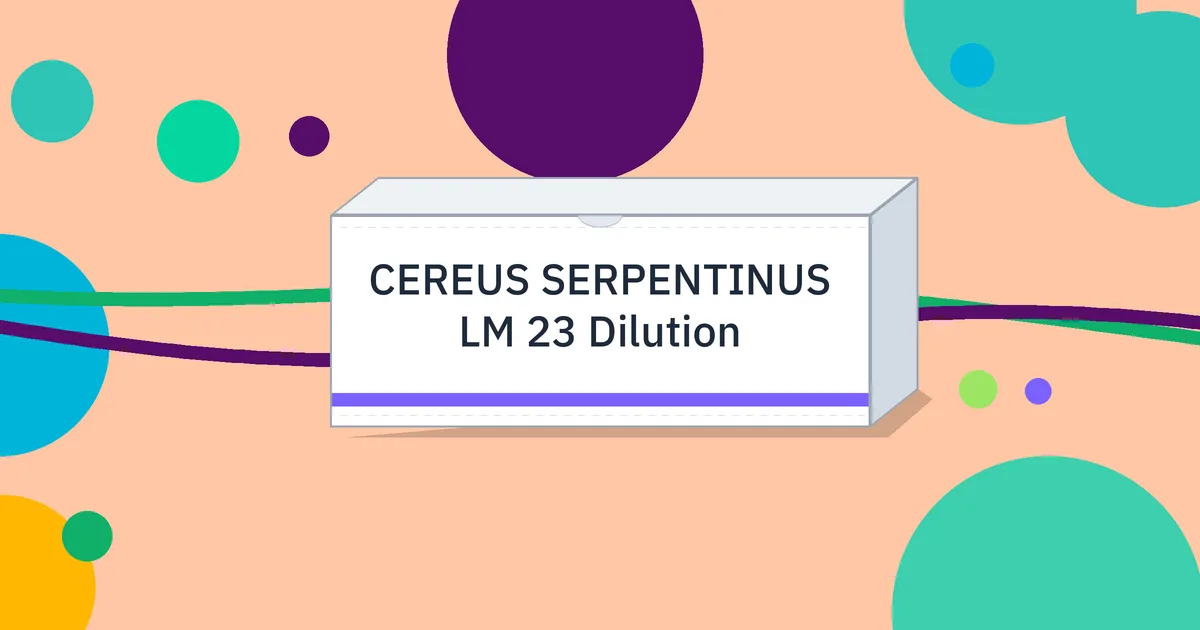 Symbolbild: Packung mit der Aufschrift CEREUS SERPENTINUS LM 23 Dilution (PZN 13437709) – Verfügbarkeit und Bezug in Apotheken in Frankfurt am Main