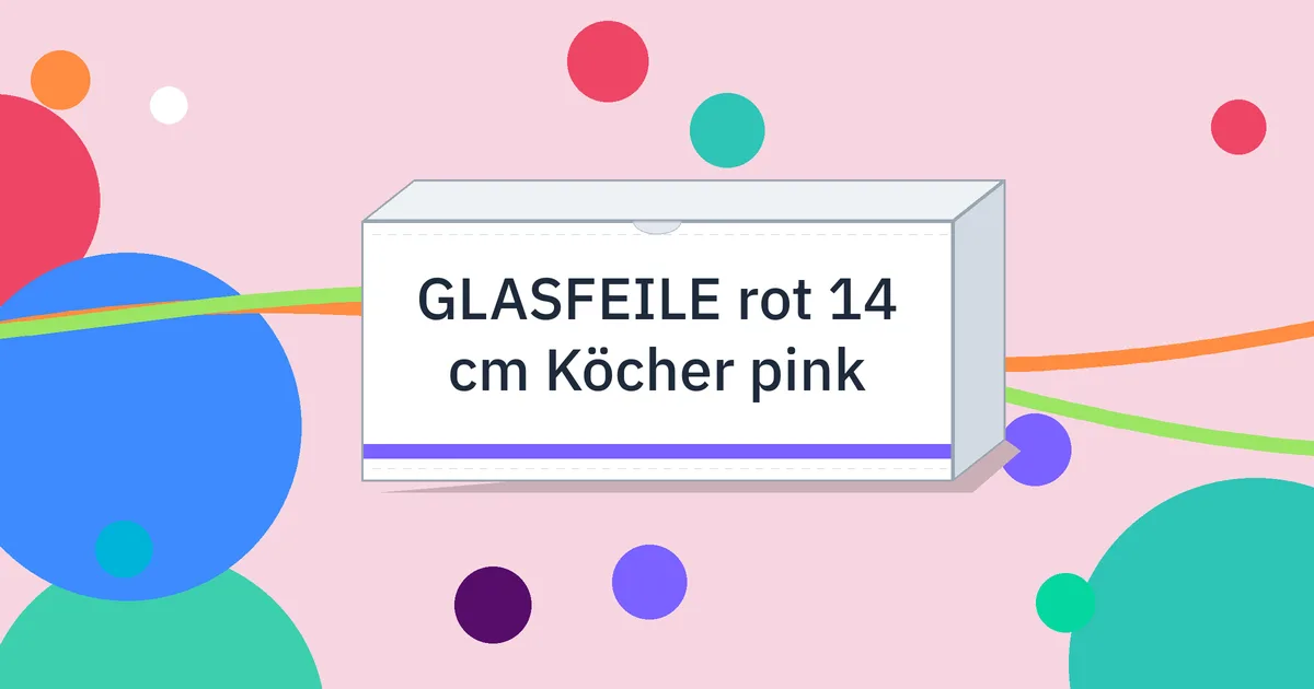 Symbolbild: Packung mit der Aufschrift GLASFEILE rot 14 cm Köcher pink (PZN 12365095) – Verfügbarkeit und Bezug in Apotheken in Frankfurt am Main