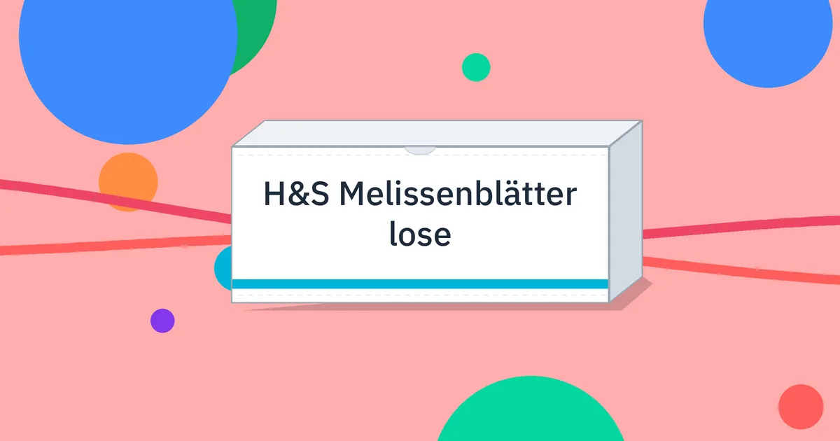 Symbolbild: Packung mit der Aufschrift H&S Melissenblätter lose (PZN 10355307) – Verfügbarkeit und Bezug in Apotheken in Frankfurt am Main