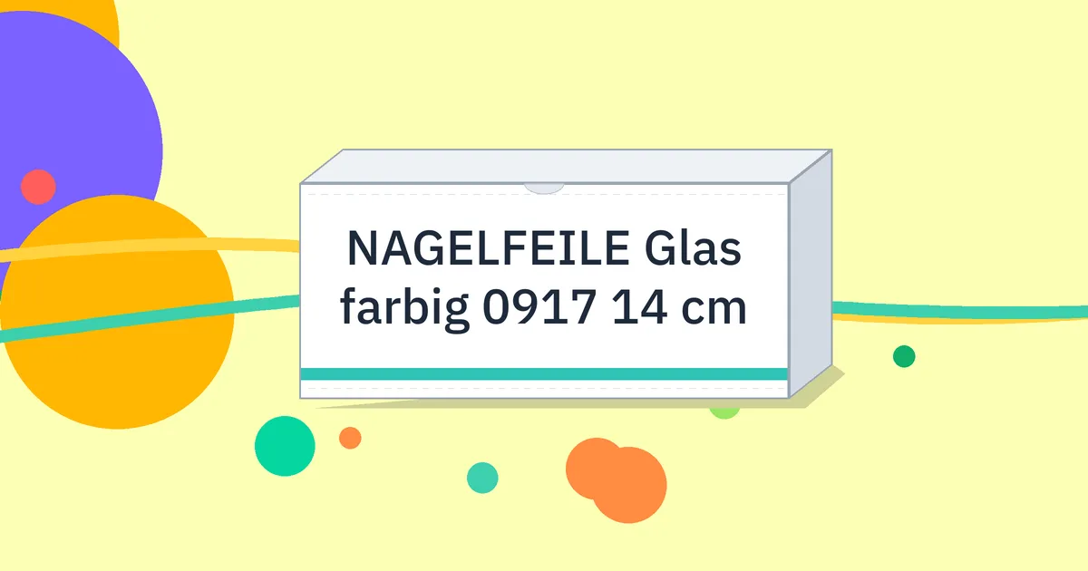 Symbolbild: Packung mit der Aufschrift NAGELFEILE Glas farbig 0917 14 cm (PZN 11023984) – Verfügbarkeit und Bezug in Apotheken in Frankfurt am Main
