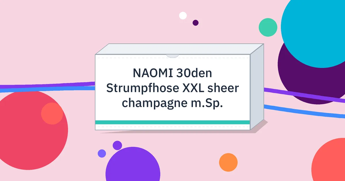Symbolbild: Packung mit der Aufschrift NAOMI 30den Strumpfhose XXL sheer champagne m.Sp. (PZN 16179018) – Verfügbarkeit und Bezug in Apotheken in Frankfurt am Main