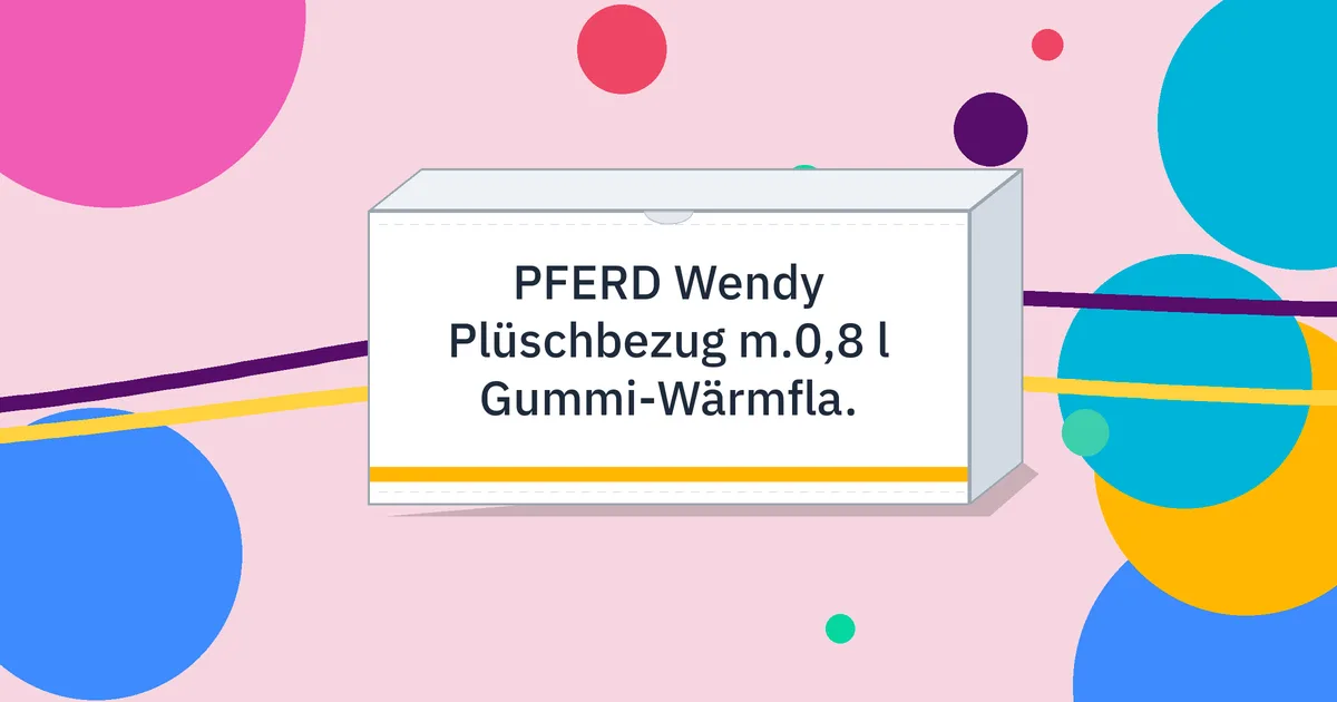 Symbolbild: Packung mit der Aufschrift PFERD Wendy Plüschbezug m.0,8 l Gummi-Wärmfla. (PZN 12358362) – Verfügbarkeit und Bezug in Apotheken in Frankfurt am Main