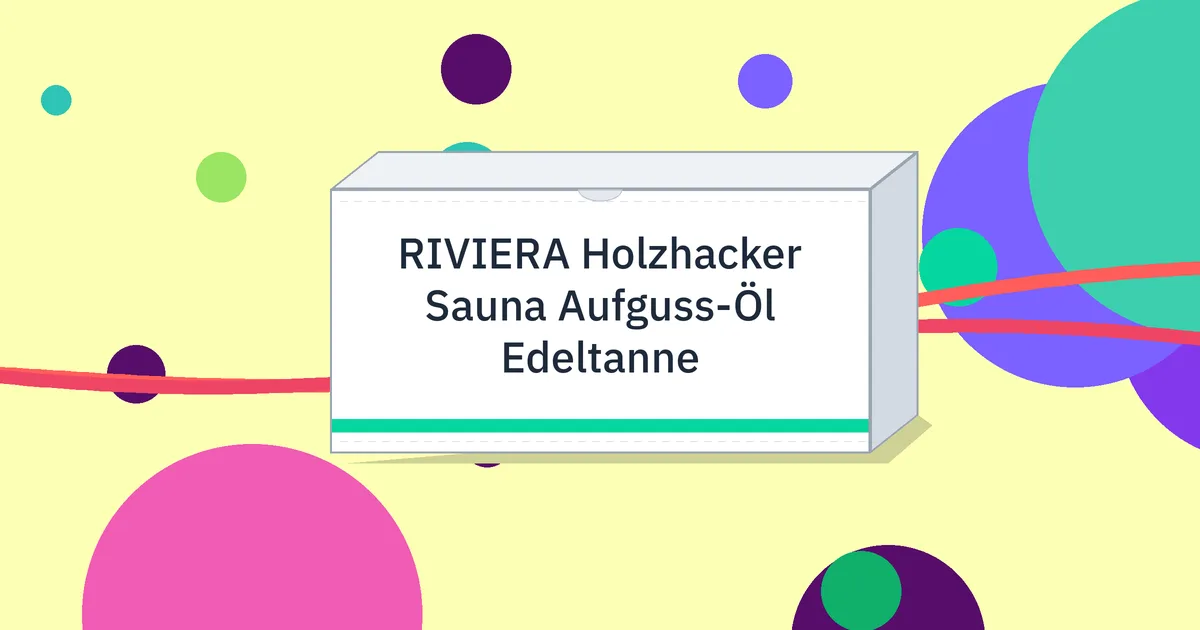 Symbolbild: Packung mit der Aufschrift RIVIERA Holzhacker Sauna Aufguss-Öl Edeltanne (PZN 19303163) – Verfügbarkeit und Bezug in Apotheken in Frankfurt am Main
