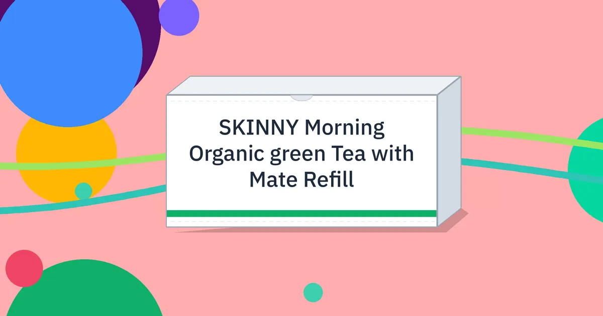 Symbolbild: Packung mit der Aufschrift SKINNY Morning Organic green Tea with Mate Refill (PZN 13162879) – Verfügbarkeit und Bezug in Apotheken in Frankfurt am Main