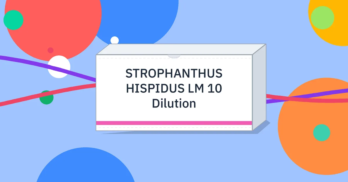 Symbolbild: Packung mit der Aufschrift STROPHANTHUS HISPIDUS LM 10 Dilution (PZN 13205301) – Verfügbarkeit und Bezug in Apotheken in Frankfurt am Main