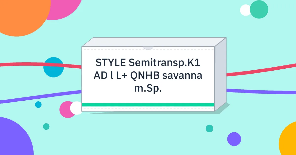 Symbolbild: Packung mit der Aufschrift STYLE Semitransp.K1 AD l L+ QNHB savanna m.Sp. (PZN 18870724) – Verfügbarkeit und Bezug in Apotheken in Frankfurt am Main
