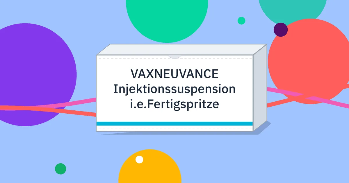 Symbolbild: Packung mit der Aufschrift VAXNEUVANCE Injektionssuspension i.e.Fertigspritze (PZN 20514103) – Verfügbarkeit und Bezug in Apotheken in Frankfurt am Main