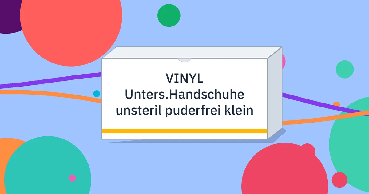 Symbolbild: Packung mit der Aufschrift VINYL Unters.Handschuhe unsteril puderfrei klein (PZN 16923385) – Verfügbarkeit und Bezug in Apotheken in Frankfurt am Main