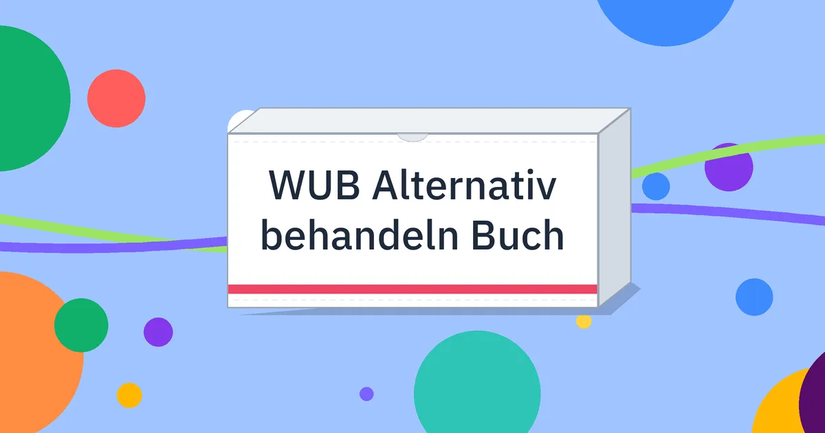 Symbolbild: Packung mit der Aufschrift WUB Alternativ behandeln Buch (PZN 18027117) – Verfügbarkeit und Bezug in Apotheken in Frankfurt am Main