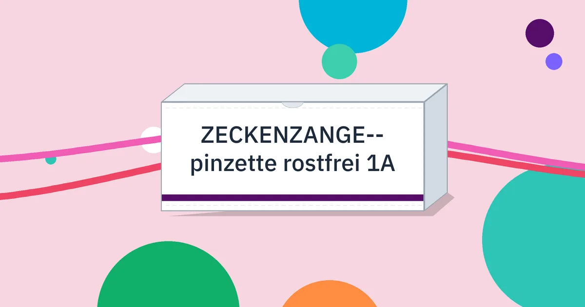 Symbolbild: Packung mit der Aufschrift ZECKENZANGE--pinzette rostfrei 1A (PZN 17314228) – Verfügbarkeit und Bezug in Apotheken in Frankfurt am Main