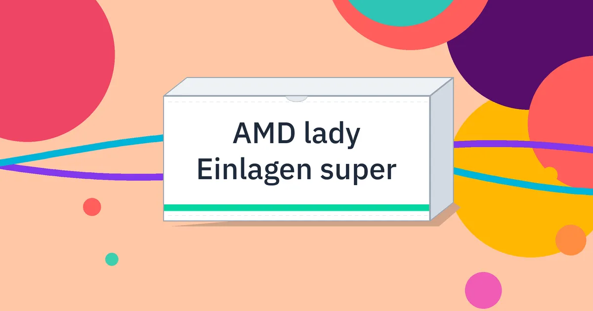 Symbolbild: Packung mit der Aufschrift AMD lady Einlagen super (PZN 11849253) – Verfügbarkeit und Bezug in Apotheken in Frankfurt am Main