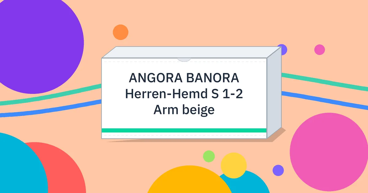 Symbolbild: Packung mit der Aufschrift ANGORA BANORA Herren-Hemd S 1-2 Arm beige (PZN 01537848) – Verfügbarkeit und Bezug in Apotheken in Frankfurt am Main