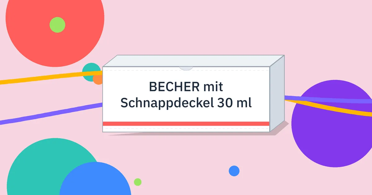 Symbolbild: Packung mit der Aufschrift BECHER mit Schnappdeckel 30 ml (PZN 10539734) – Verfügbarkeit und Bezug in Apotheken in Frankfurt am Main
