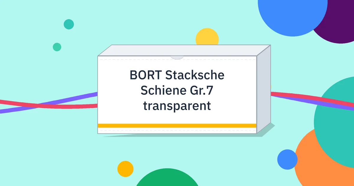 Symbolbild: Packung mit der Aufschrift BORT Stacksche Schiene Gr.7 transparent (PZN 02815781) – Verfügbarkeit und Bezug in Apotheken in Frankfurt am Main