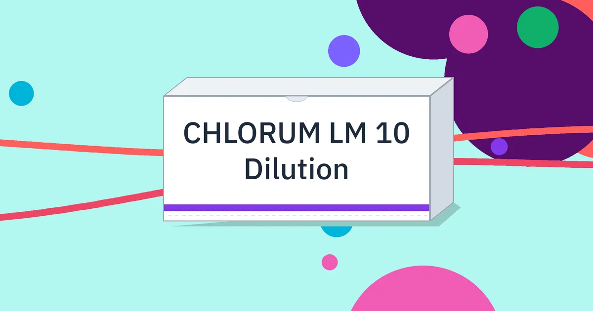 Symbolbild: Packung mit der Aufschrift CHLORUM LM 10 Dilution (PZN 12816416) – Verfügbarkeit und Bezug in Apotheken in Frankfurt am Main