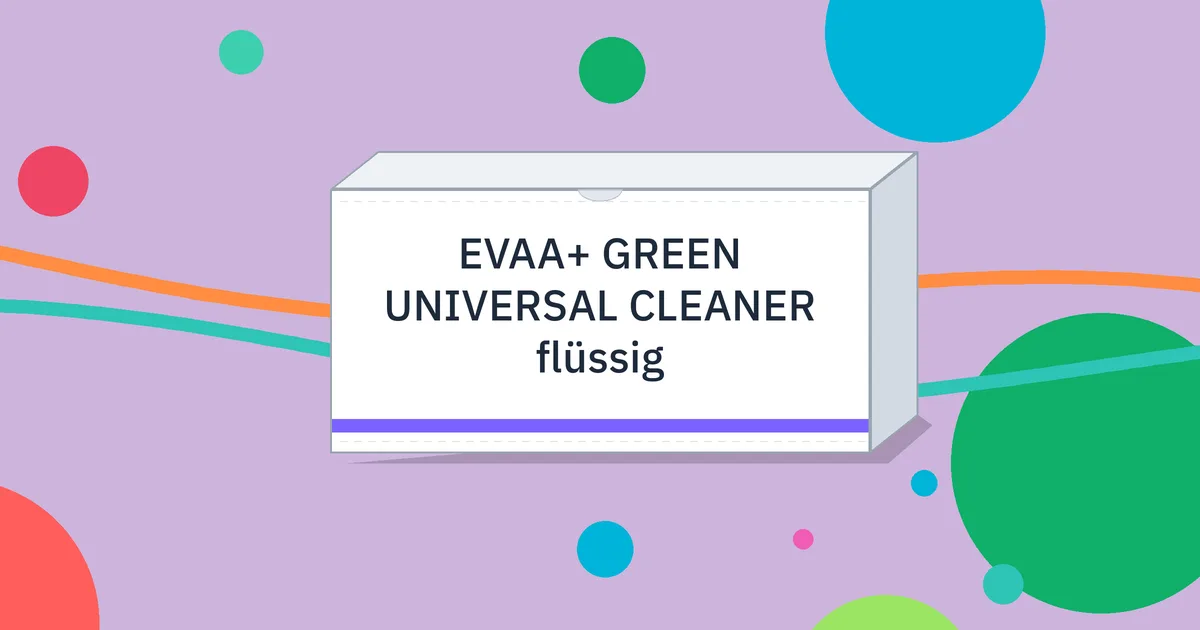 Symbolbild: Packung mit der Aufschrift EVAA+ GREEN UNIVERSAL CLEANER flüssig (PZN 18363571) – Verfügbarkeit und Bezug in Apotheken in Frankfurt am Main