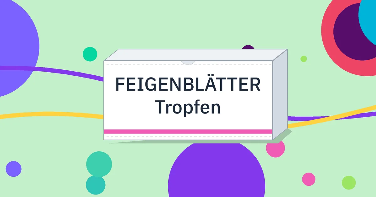 Symbolbild: Packung mit der Aufschrift FEIGENBLÄTTER Tropfen (PZN 19141200) – Verfügbarkeit und Bezug in Apotheken in Frankfurt am Main