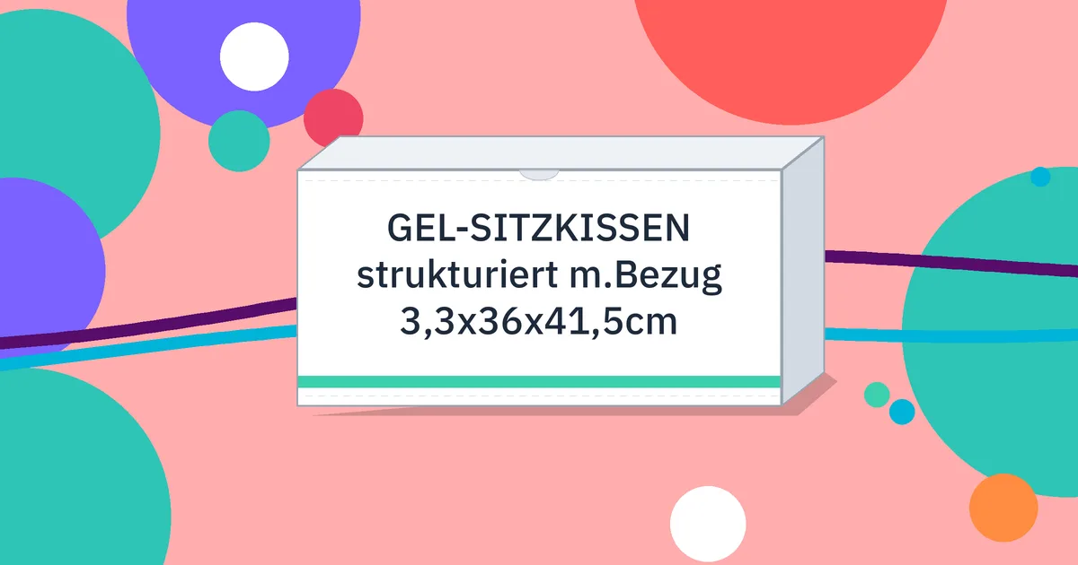 Symbolbild: Packung mit der Aufschrift GEL-SITZKISSEN strukturiert m.Bezug 3,3x36x41,5cm (PZN 16868976) – Verfügbarkeit und Bezug in Apotheken in Frankfurt am Main
