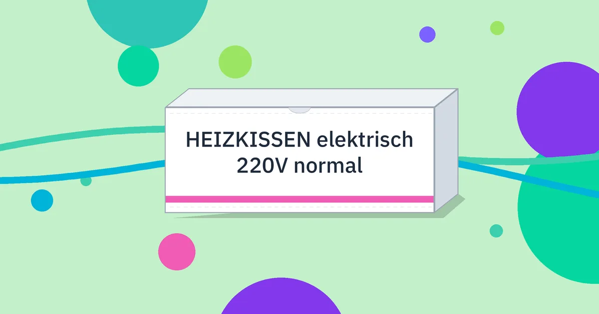 Symbolbild: Packung mit der Aufschrift HEIZKISSEN elektrisch 220V normal (PZN 01740472) – Verfügbarkeit und Bezug in Apotheken in Frankfurt am Main