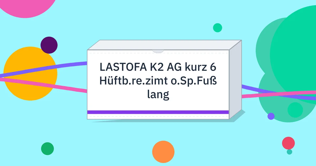 Symbolbild: Packung mit der Aufschrift LASTOFA K2 AG kurz 6 Hüftb.re.zimt o.Sp.Fuß lang (PZN 14152682) – Verfügbarkeit und Bezug in Apotheken in Frankfurt am Main
