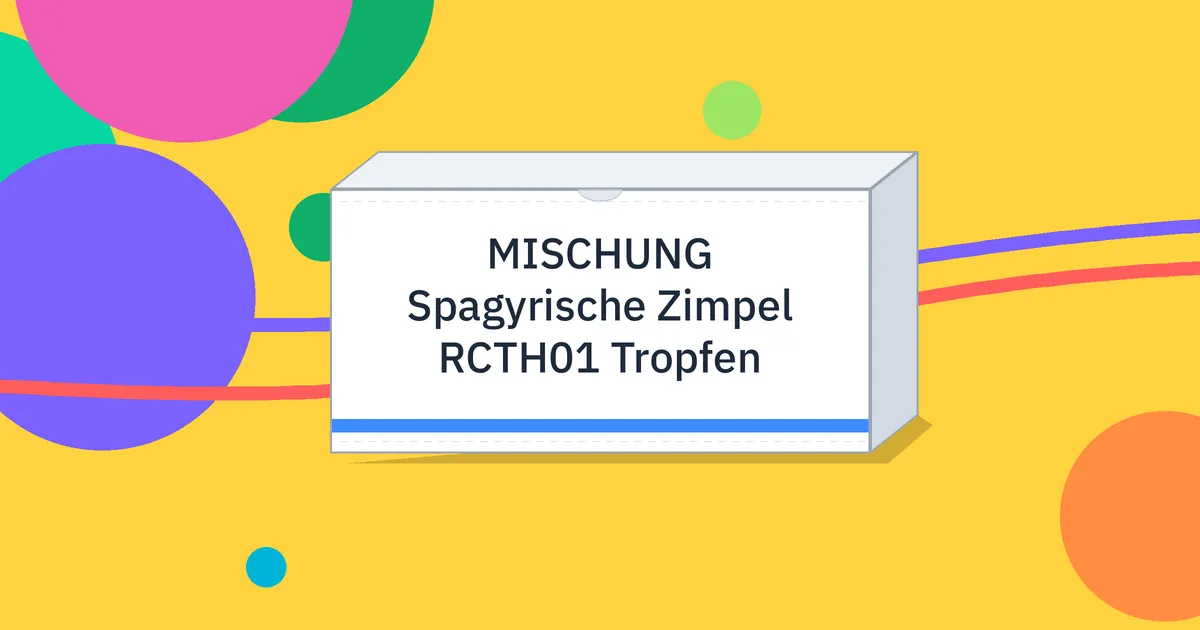 Symbolbild: Packung mit der Aufschrift MISCHUNG Spagyrische Zimpel RCTH01 Tropfen (PZN 06424310) – Verfügbarkeit und Bezug in Apotheken in Frankfurt am Main