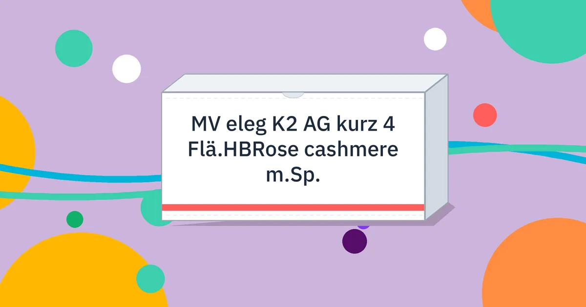 Symbolbild: Packung mit der Aufschrift MV eleg K2 AG kurz 4 Flä.HBRose cashmere m.Sp. (PZN 15703701) – Verfügbarkeit und Bezug in Apotheken in Frankfurt am Main