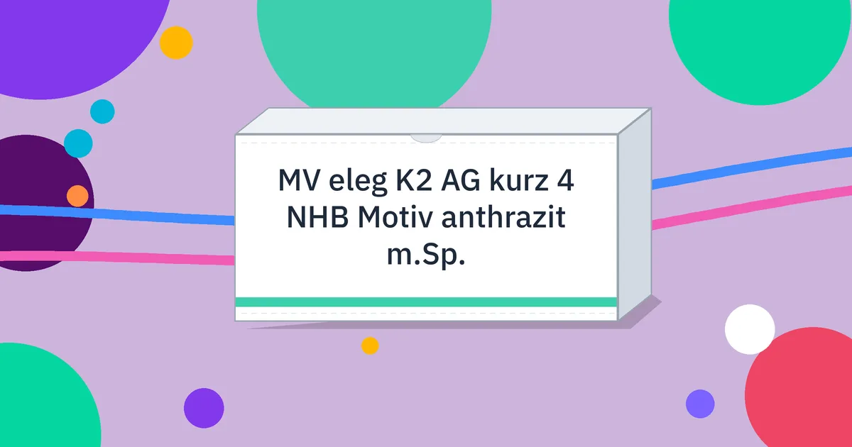 Symbolbild: Packung mit der Aufschrift MV eleg K2 AG kurz 4 NHB Motiv anthrazit m.Sp. (PZN 15707426) – Verfügbarkeit und Bezug in Apotheken in Frankfurt am Main