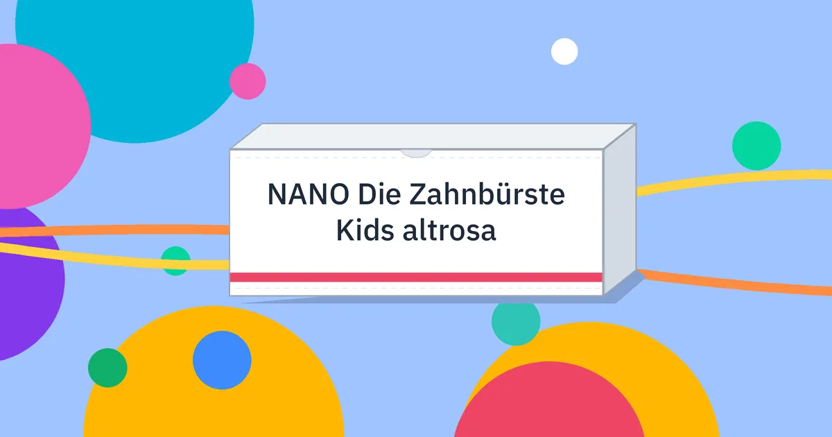 Symbolbild: Packung mit der Aufschrift NANO Die Zahnbürste Kids altrosa (PZN 19293200) – Verfügbarkeit und Bezug in Apotheken in Frankfurt am Main