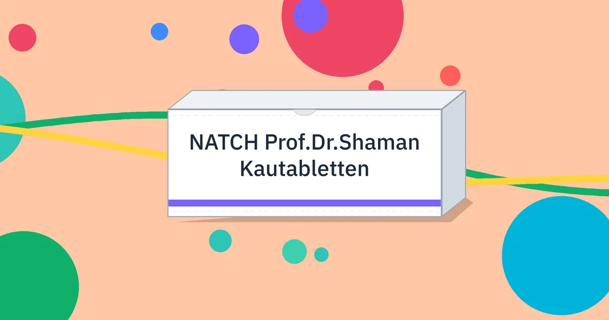 Symbolbild: Packung mit der Aufschrift NATCH Prof.Dr.Shaman Kautabletten (PZN 20206991) – Verfügbarkeit und Bezug in Apotheken in Frankfurt am Main