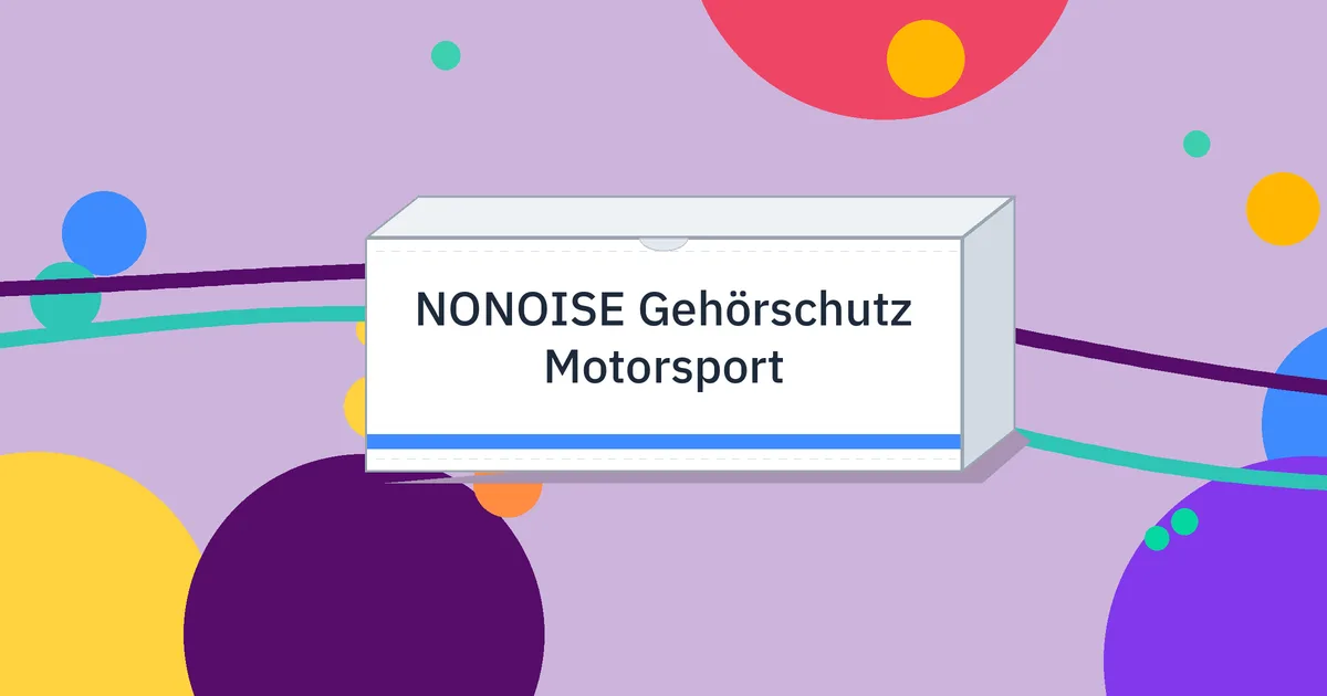 Symbolbild: Packung mit der Aufschrift NONOISE Gehörschutz Motorsport (PZN 11645272) – Verfügbarkeit und Bezug in Apotheken in Frankfurt am Main