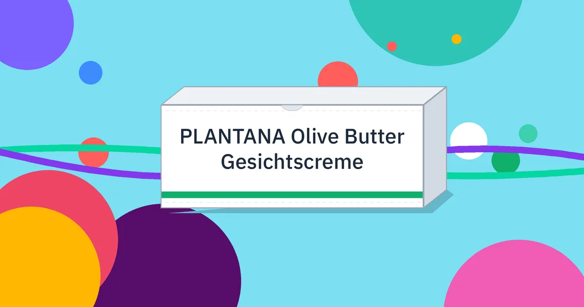 Symbolbild: Packung mit der Aufschrift PLANTANA Olive Butter Gesichtscreme (PZN 05375667) – Verfügbarkeit und Bezug in Apotheken in Frankfurt am Main