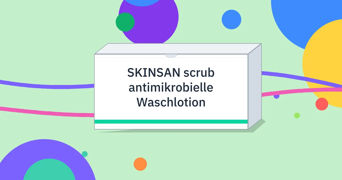 Symbolbild: Packung mit der Aufschrift SKINSAN scrub antimikrobielle Waschlotion (PZN 00020037) – Verfügbarkeit und Bezug in Apotheken in Frankfurt am Main